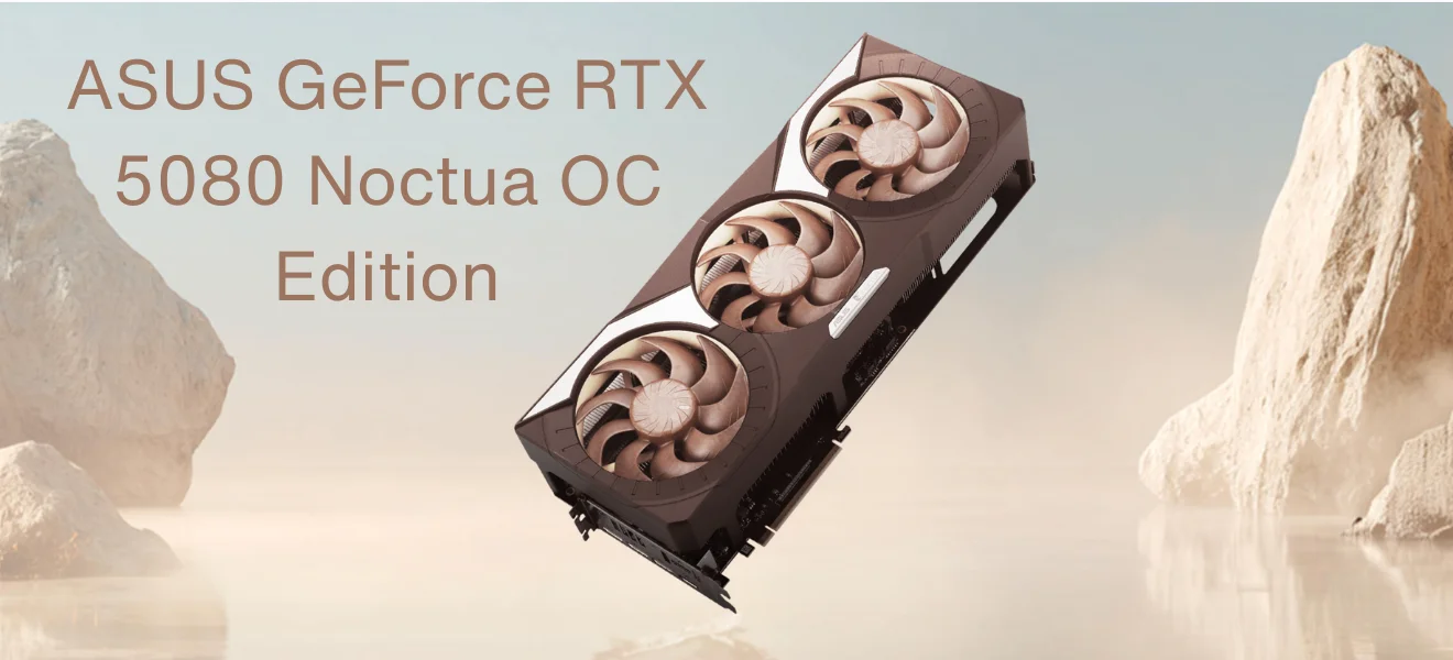 ASUS GeForce RTX 5080 Noctua OC Edition quiet graphics card